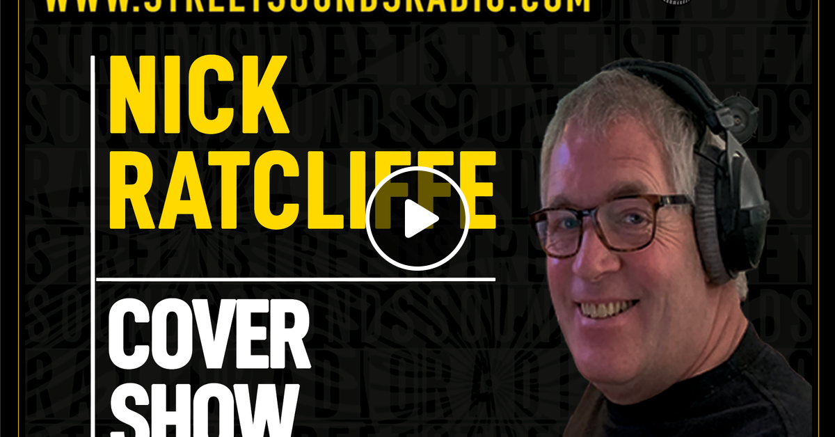 The Weekday Breakfast Show with Nick Ratcliffe on Street Sounds Radio ...