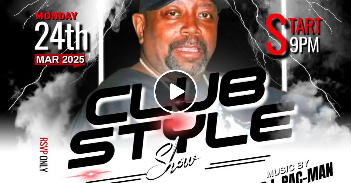 The World's Famous Club Style Show 3/24/2025 Guest: DJ PACMAN by WNRV ...