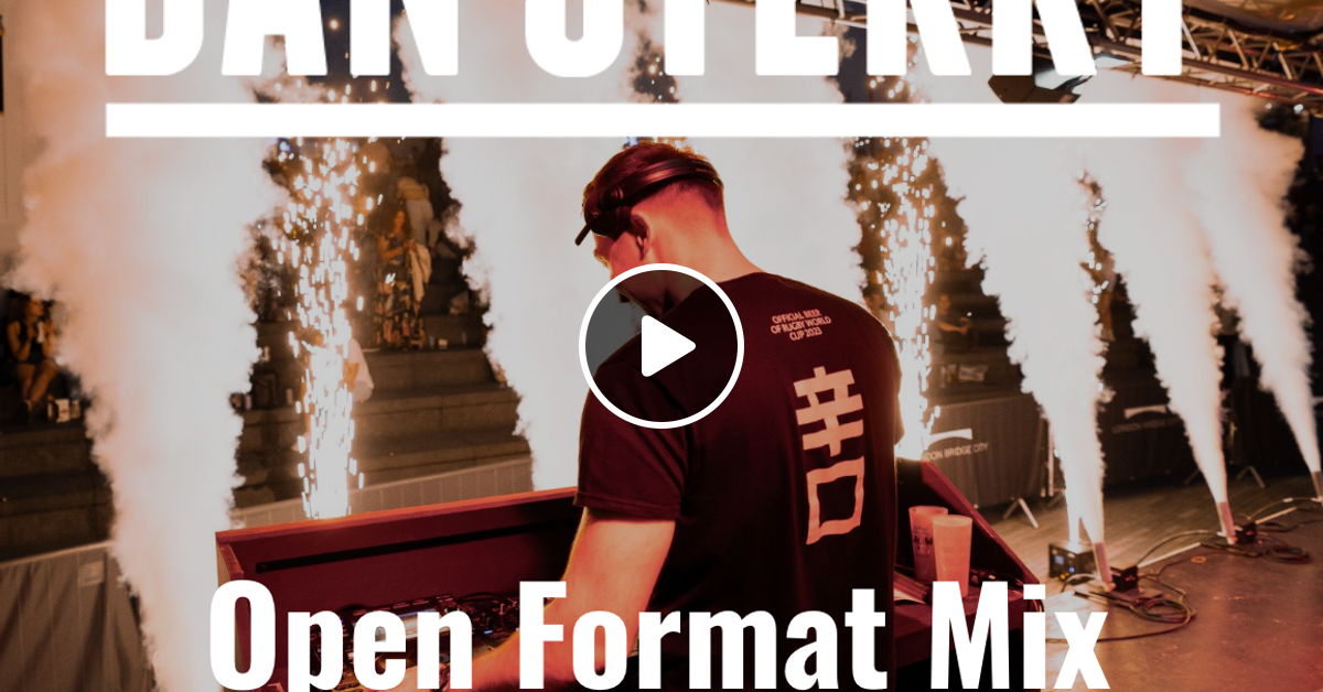 Dan Sterry - Open Format Mix 2024 [C] by Dan Sterry | Mixcloud