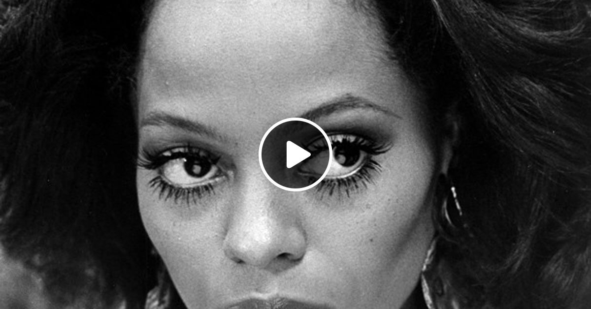 Diana Ross Remixes By Jazzmaster Mike Mixcloud