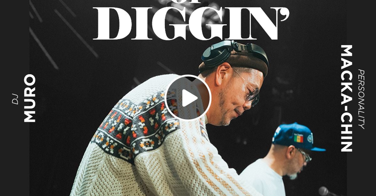 DJ Muro - King Of Diggin' 『DIGGIN' Movie Sounds Part.3 LIVE』 (TokyoFM ...