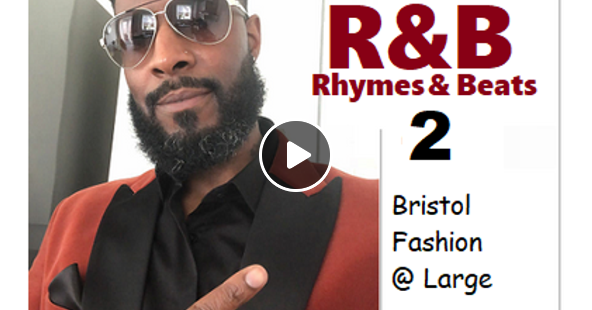 R&B- RHYMES & BEATS 2. Feats: Enzinne, Netta Brielle, Mike Champion ...