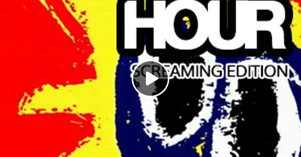 The ADHD Hour - Screaming Edition by Trax Radio UK (official) | Mixcloud