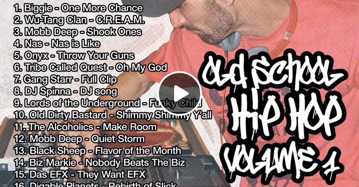 Old School Hip Hop Vol. 1 - The Golden Age Of Hip Hop - DJ Rocky Styles - Baltimore, MD by Rocky ...