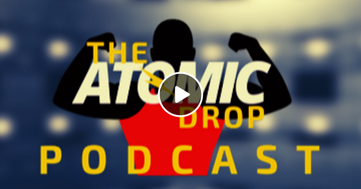 Atomic Drop Podcast - Episode 16 by The Atomic Drop Podcast | Mixcloud