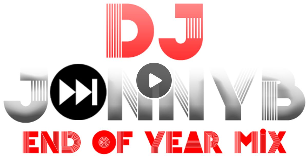 End of Year Mix 2021 by DeeJay Jonny B | Mixcloud
