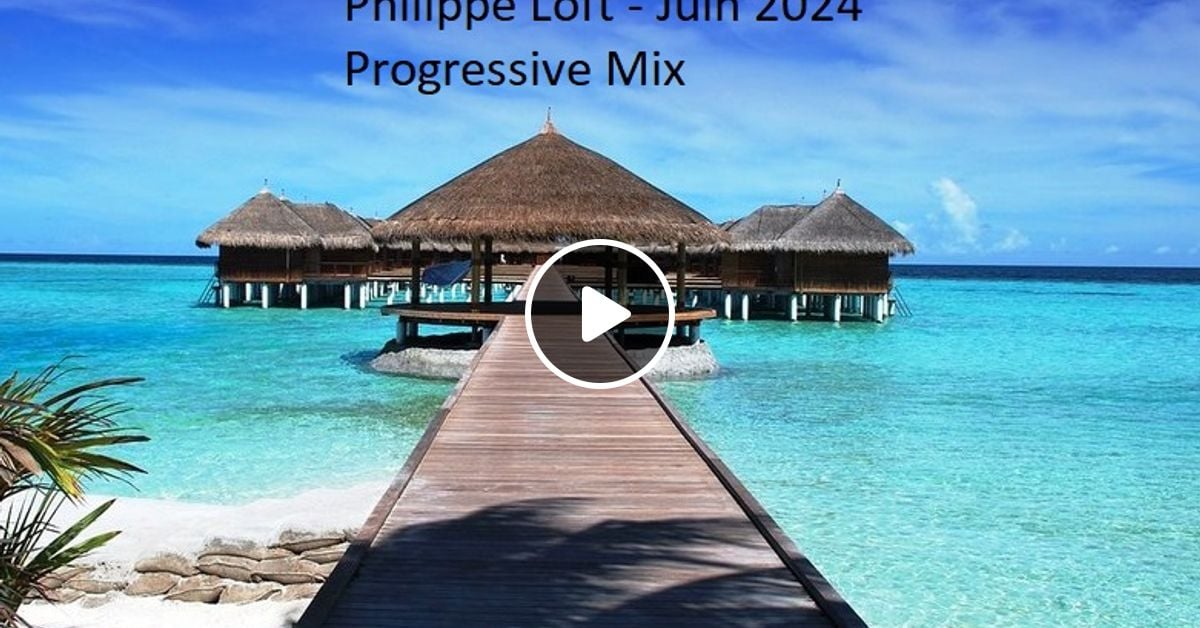 Waiting for summer 2024 progressive mix by Philippe Loft | Mixcloud