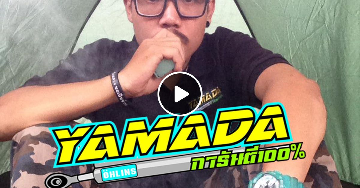 ยกล้อข้ามปี กับ ทีมงาน YAMADA By DJ WearZing by WearZing KoNoHa | Mixcloud
