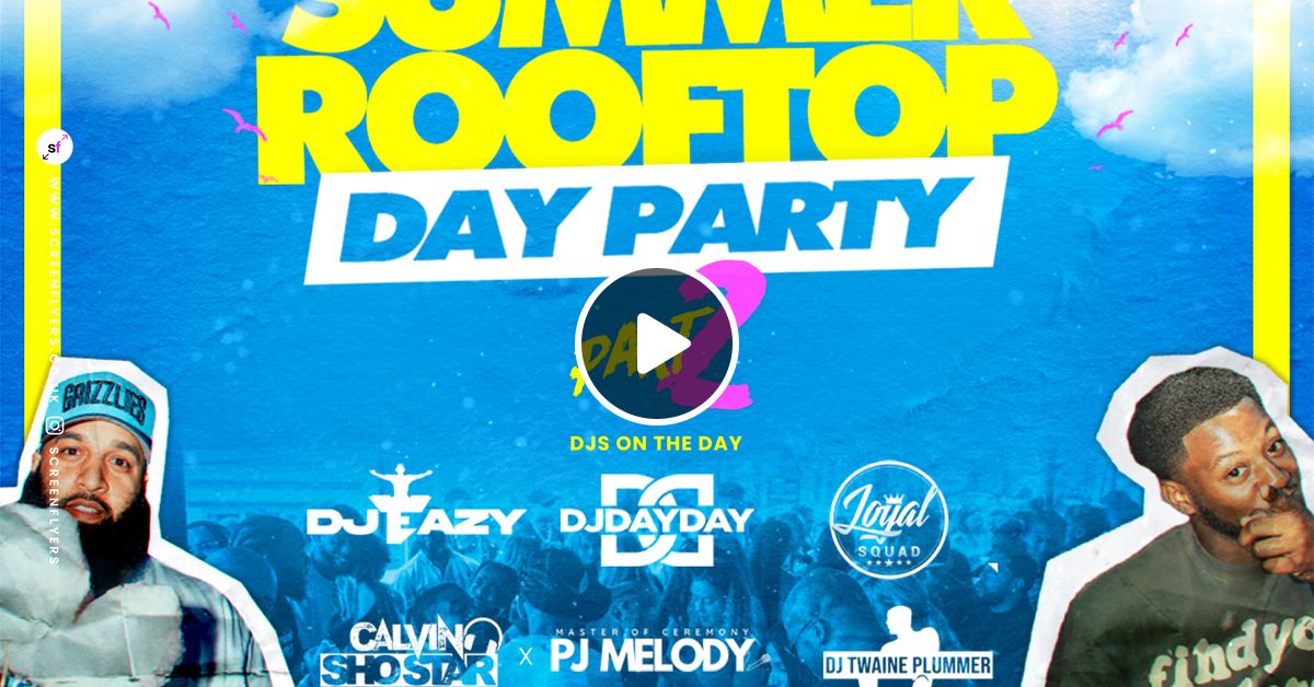 DJ EAZY - SUMMER ROOFTOP PARTY LIVE MIX - (KICK&PLAY) - FT MCCOY SWAY ...