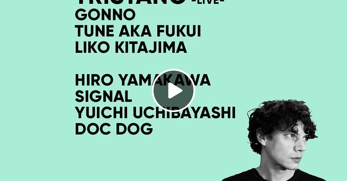 Closing Techno set @vent_tokyo 20230331 by TUNEa.k.aFUKUI | Mixcloud