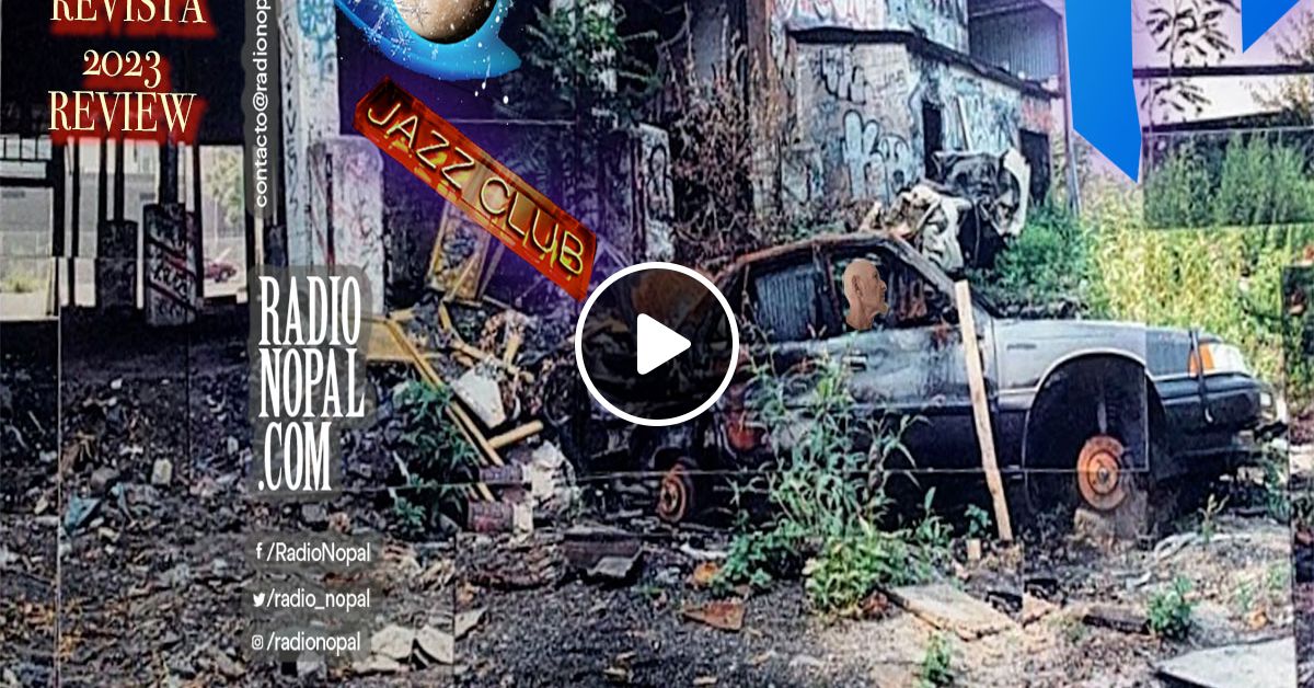 Chilangringo #36 - Revista/Review 2023 by radionopal | Mixcloud