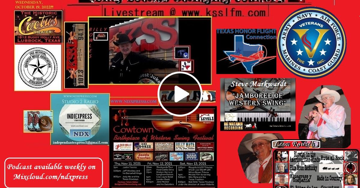 Billy Bowles Swinging Country, KSSL Radio, 5.14.22, with Western Swing ...