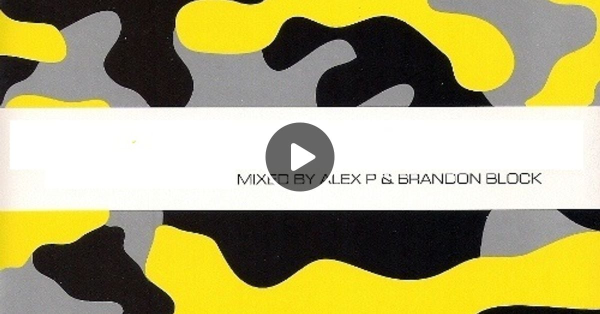 Alex P & Brandon Block - Essential Mix (19-01-1997) by jahthecat1 ...