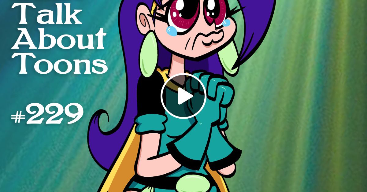 Kyle and Luke Talk About Toons #229: Ad Libbing Character Development by Kyle and Luke: Talk ...