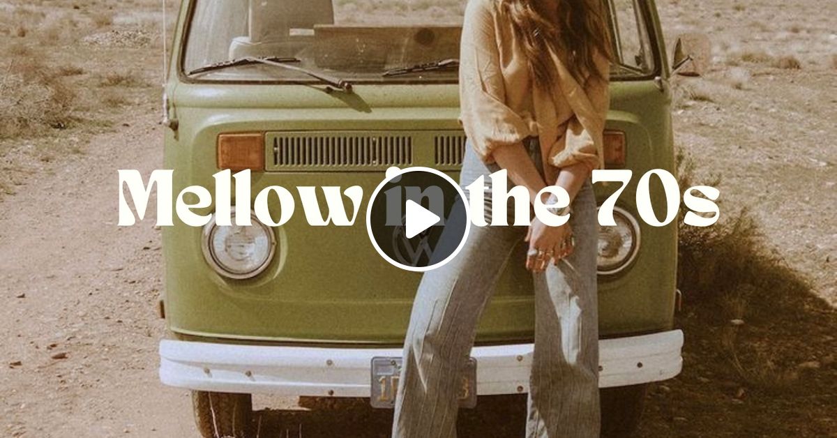 Mellow in the 70s 70 by Jazzmaster Mike | Mixcloud