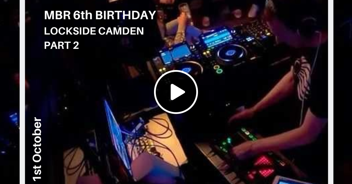 Terry Francis LIVE from MBR 6th Birthday Part 2 (Lockside Camden) - Saturday 1st October 2022 by ...