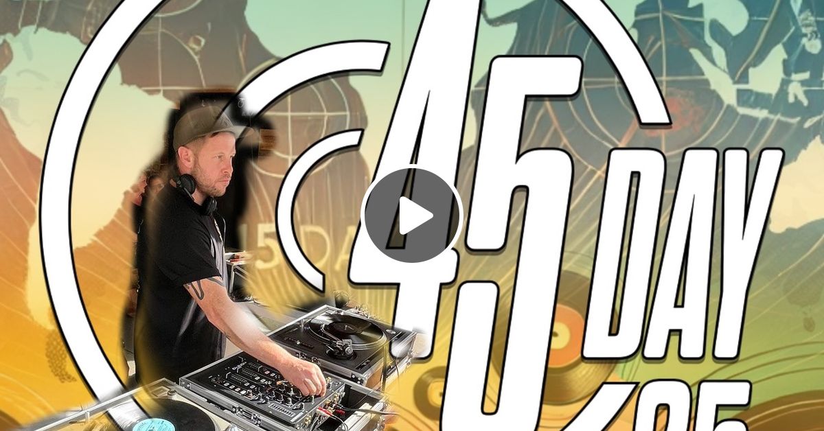 Selector Tom mix for 45 DAY 2025 by Selector Tom | Mixcloud