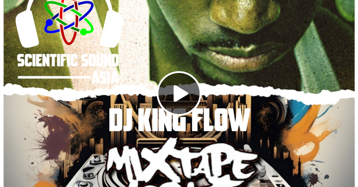Scientific Sound Asia 1150 is Mixtape Addict 31 by DJ King Flow with Chaundon (Finian St Omer II ...