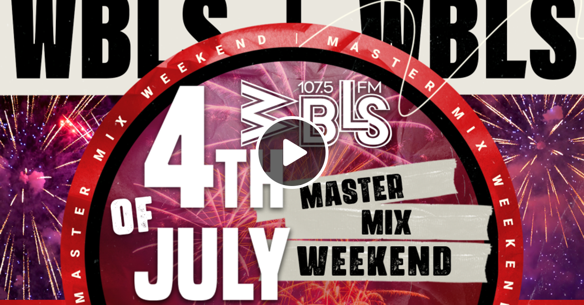 Kool DJ Red Alert - 4th of July Mastermix Weekend (WBLS) - 2024.07.06 ...