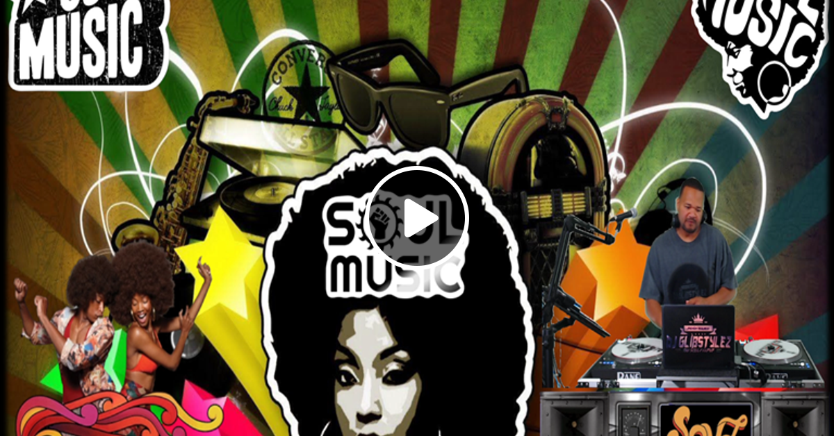 DJ GlibStylez - Weekend Vibes (Soul for your SOUL) Twitch Livestream 7 ...