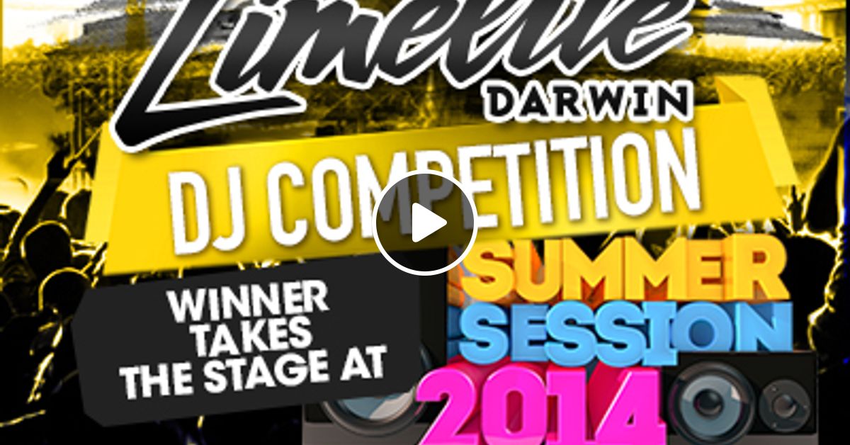 Into the Limelite DJ Competition 2014 Darwin-Cranage DJs by CRANAGE DJs | Mixcloud