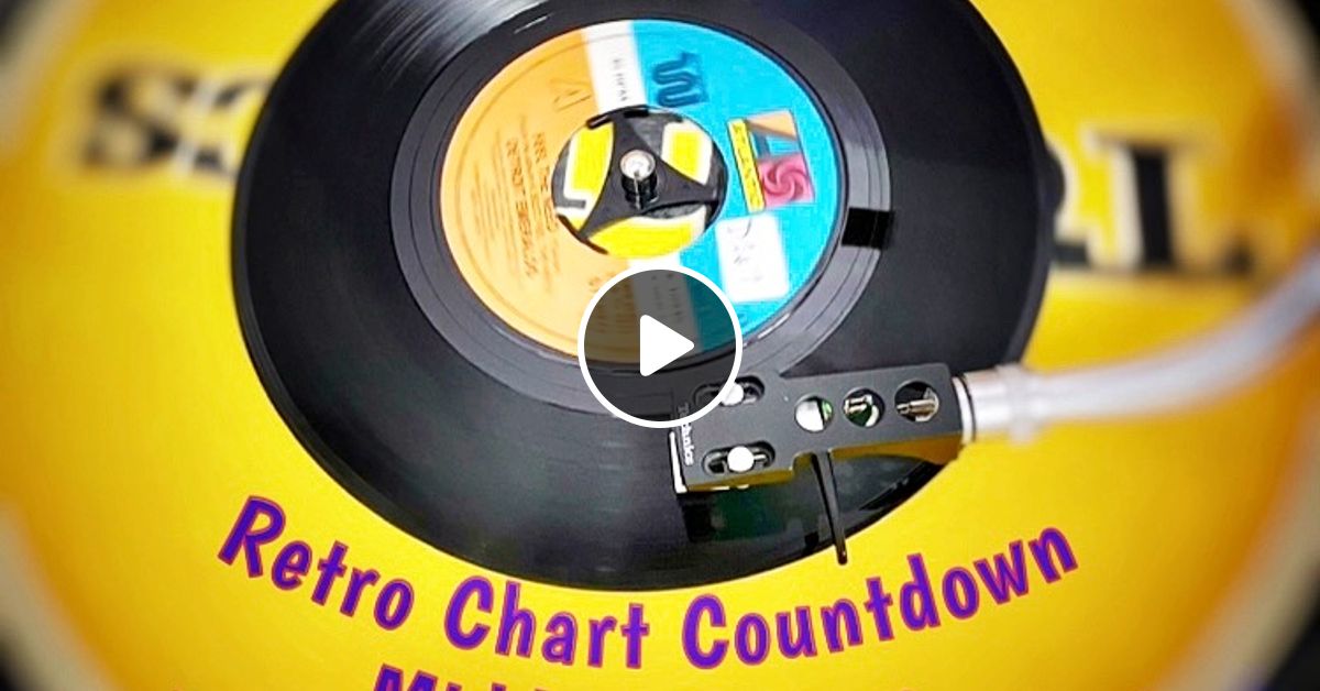 73. Retro Chart Countdown 1978 & 1996 (25 02 2025) by Richard Bartlett ...