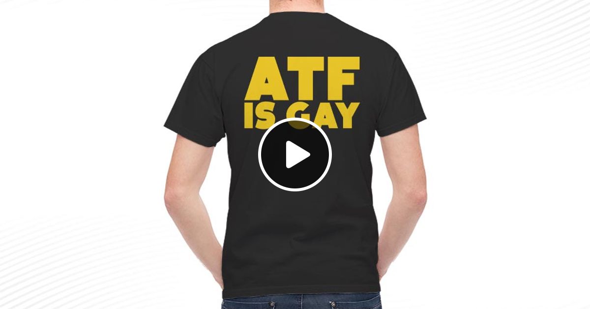 Embracing Identity and Inclusion with the ATF is Gay T Shirt by ...