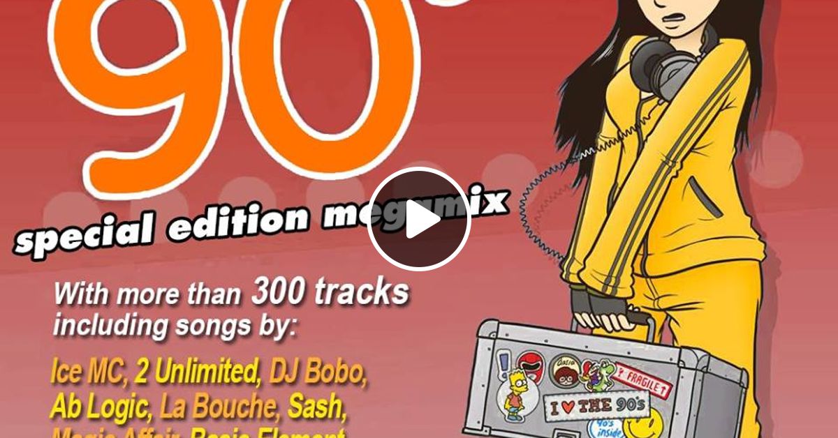 Samus Jay Presents - The Ultimate 90s Megamix (SPECIAL EDITION) (2018) by Musica Discoteca Anos ...