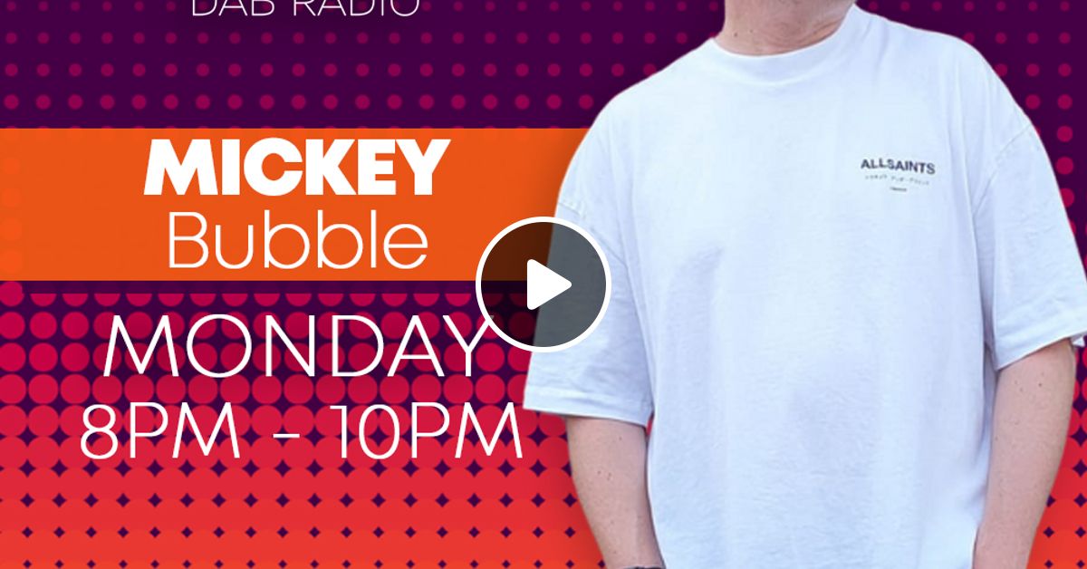 Mickey Bubble - 26 Aug 2024 by Shine 879 | Mixcloud