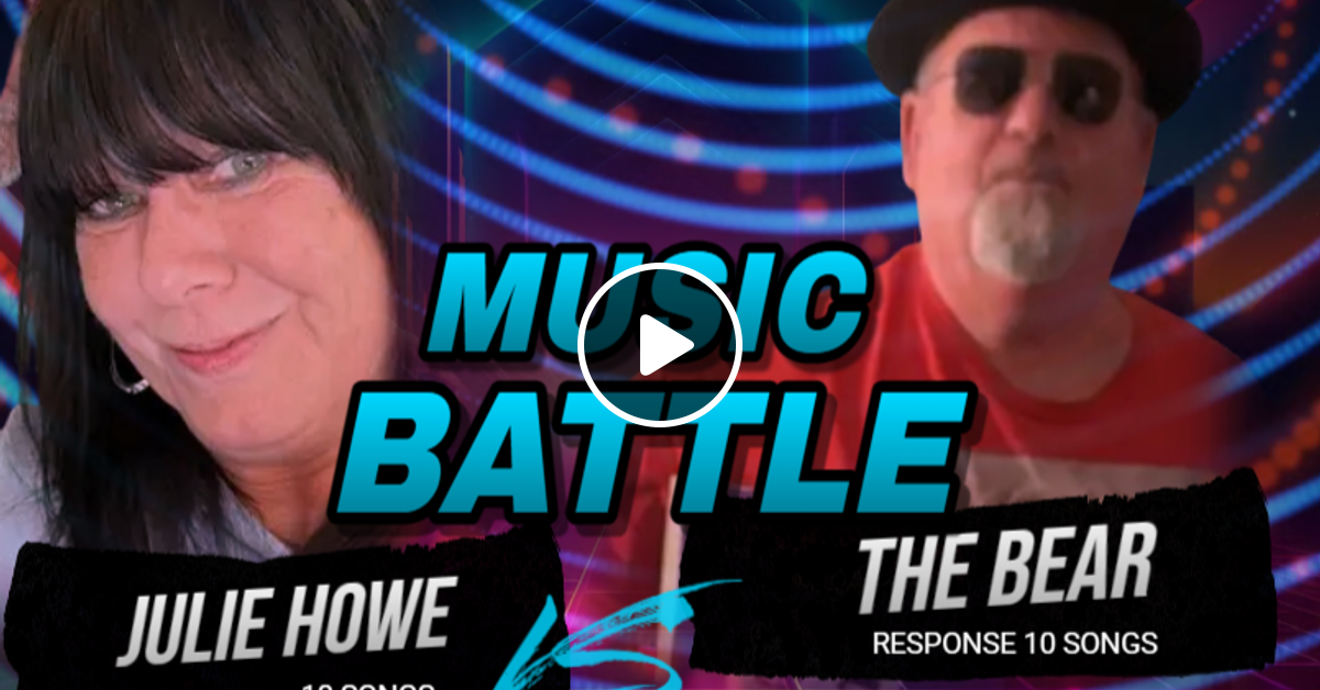 Music Battle Julie Howe vs The Bear by Steviedee | Mixcloud