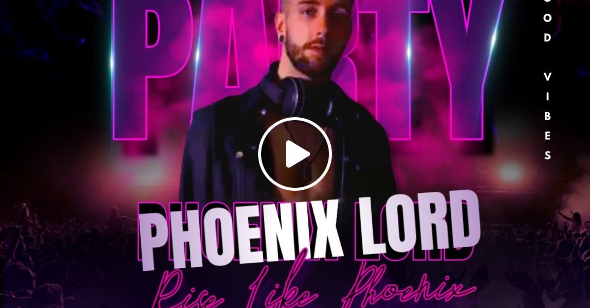 Rise Like Phoenix 2024-0148 by thephoenixperience | Mixcloud