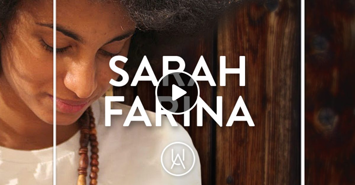 #8 Mixcast | Sarah Farina (Through My Speakers) by Ucon Acrobatics ...