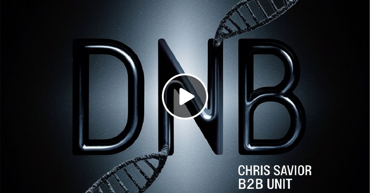 DNB - Chris Savior B2B UNIT by Chris Savior | Mixcloud