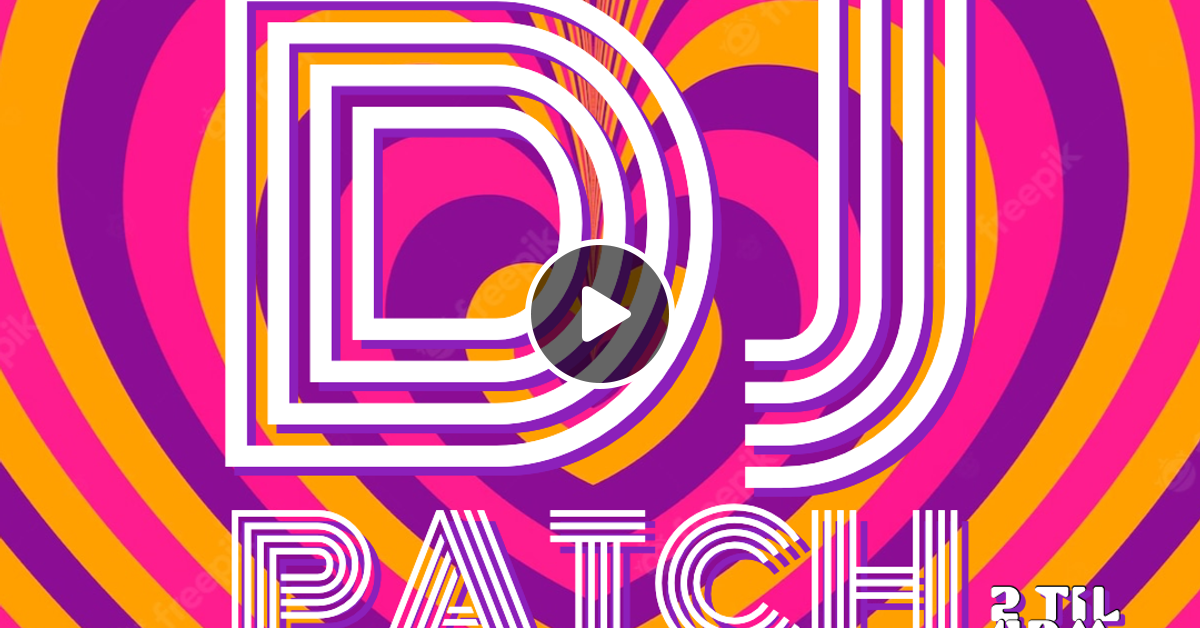 Dj Patch - RadioActiveFM - 25th June 2022 by Paul Elson - Dj Patch ...