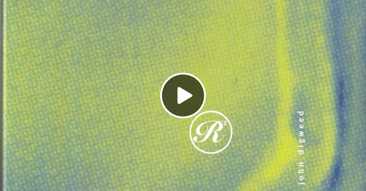 John Digweed Renaissance The Mix Collection Part 2 CD1 1995 by John ...