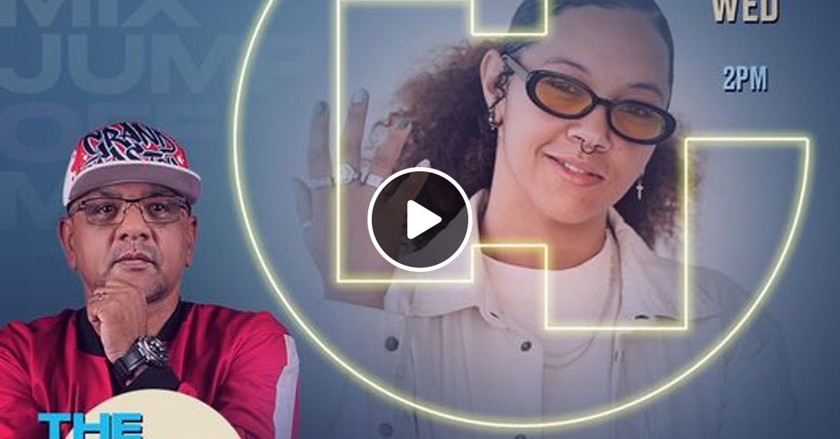 #TheJumpOffMix by DJ Kixi - 4 September 2024 by Good Hope FM | Mixcloud