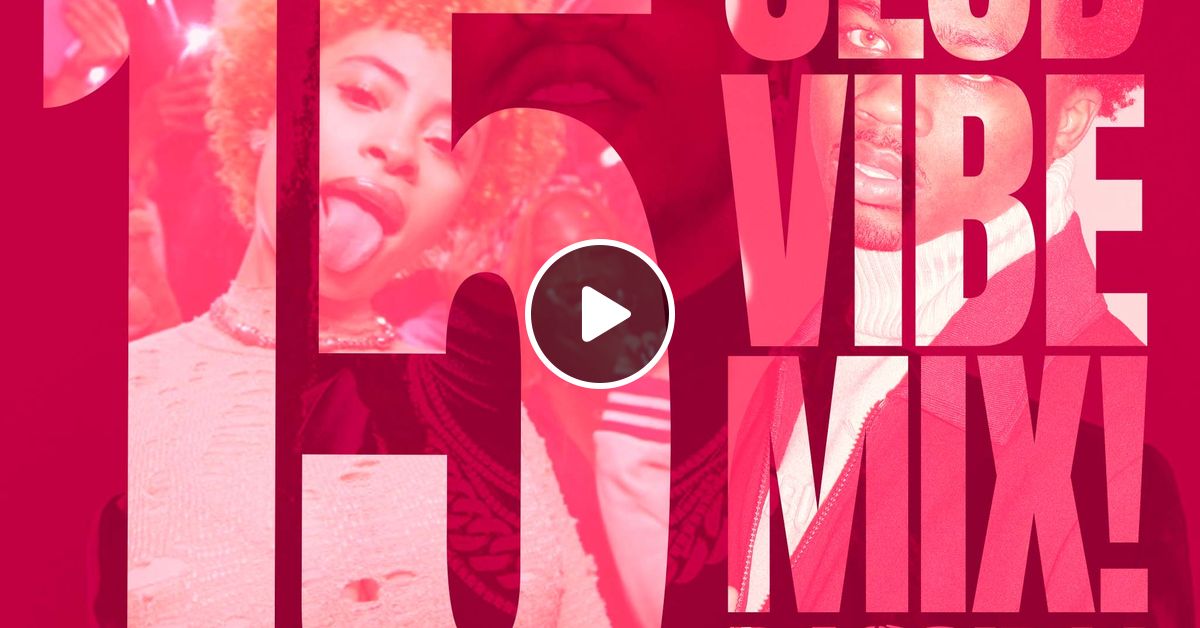 CLUB VIBE MIX #015 DJ ANDY 2022 by VDJ ANDY | Mixcloud