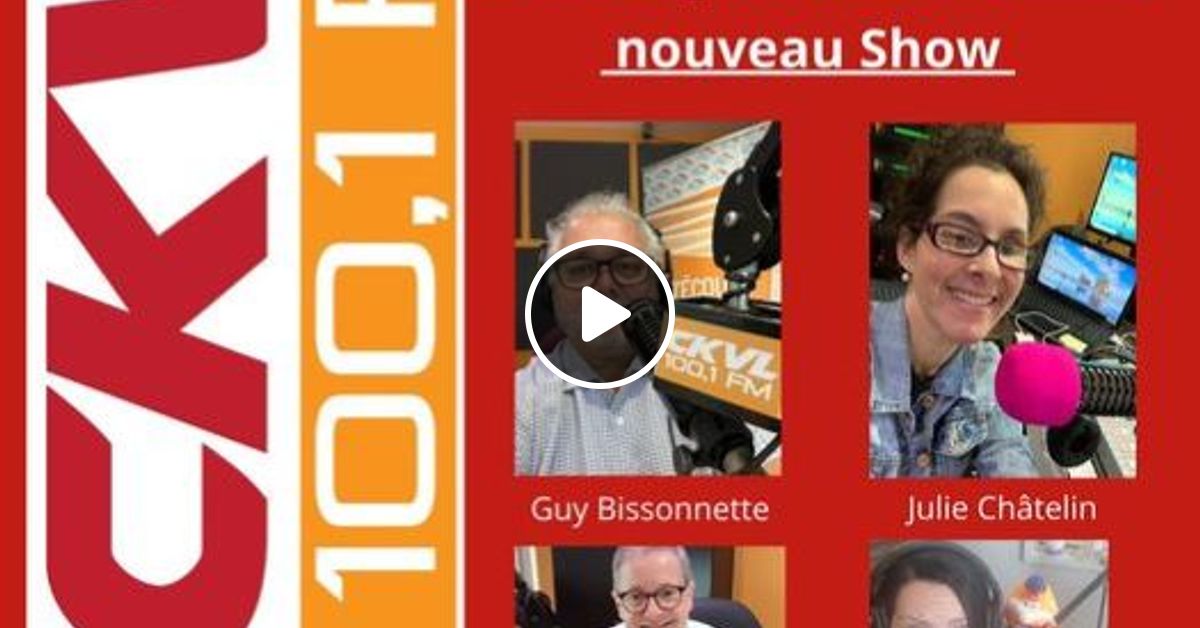 PREMIÈRE DES 4 MOUSQUETAIRES DE CKVL!!! by Radio CKVL / 100,1 FM | Mixcloud