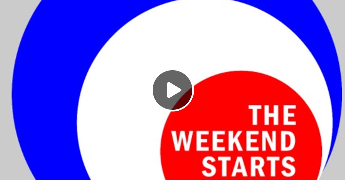 THE PETE SMITH NORTHERN SOUL SHOW 2023 # 55 – THE WEEKEND STARTS HERE ...