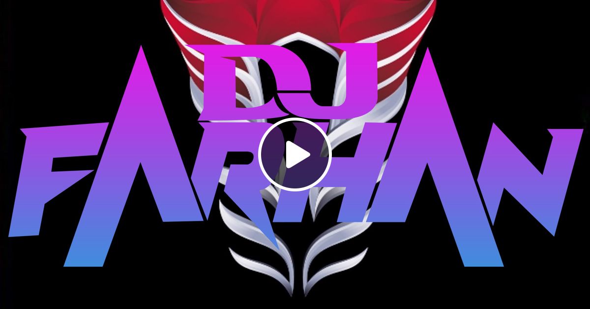 Dj Farhan Afro Cup Mix By That Dj Farhan Mixcloud
