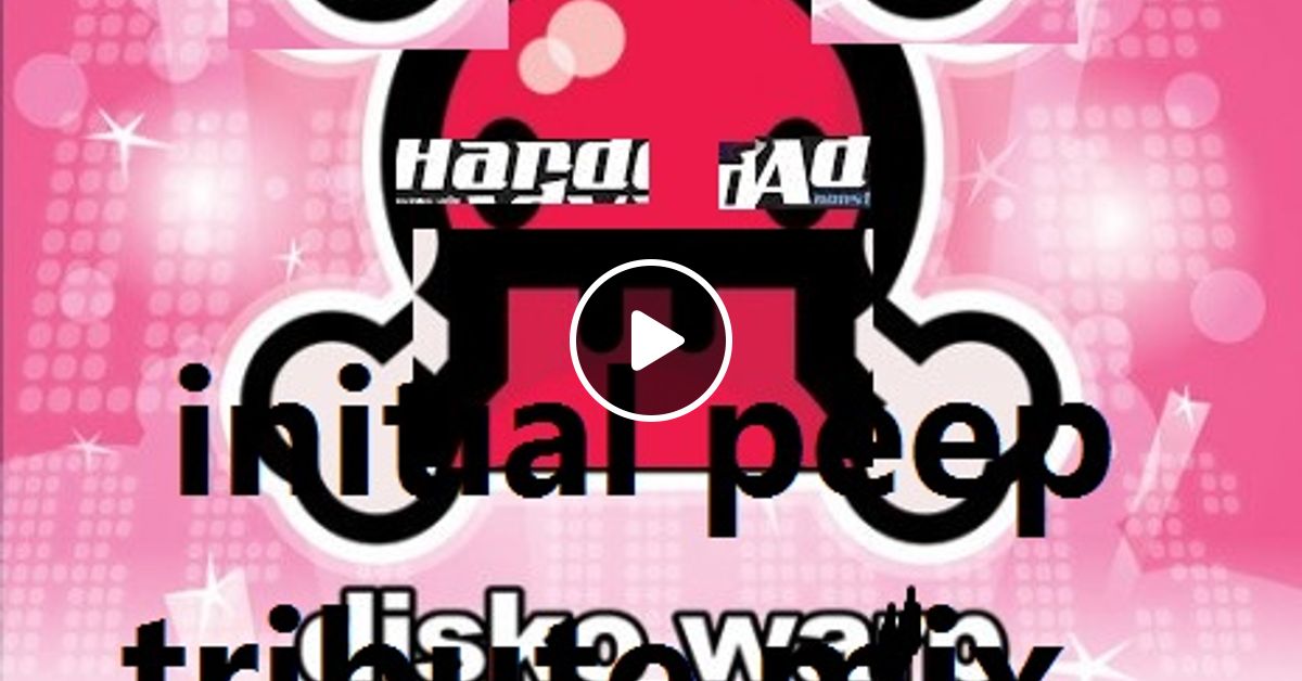 DISKO WARP - Hardcore Advance / Best Of MEGAMIX!~ by exclusive_dubplate ...
