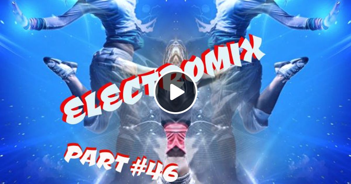 ElectroMix #46 by Vittorio Gerlini(Dj Don Vito) by Vittorio Gerlini (DjDon Vito) | Mixcloud