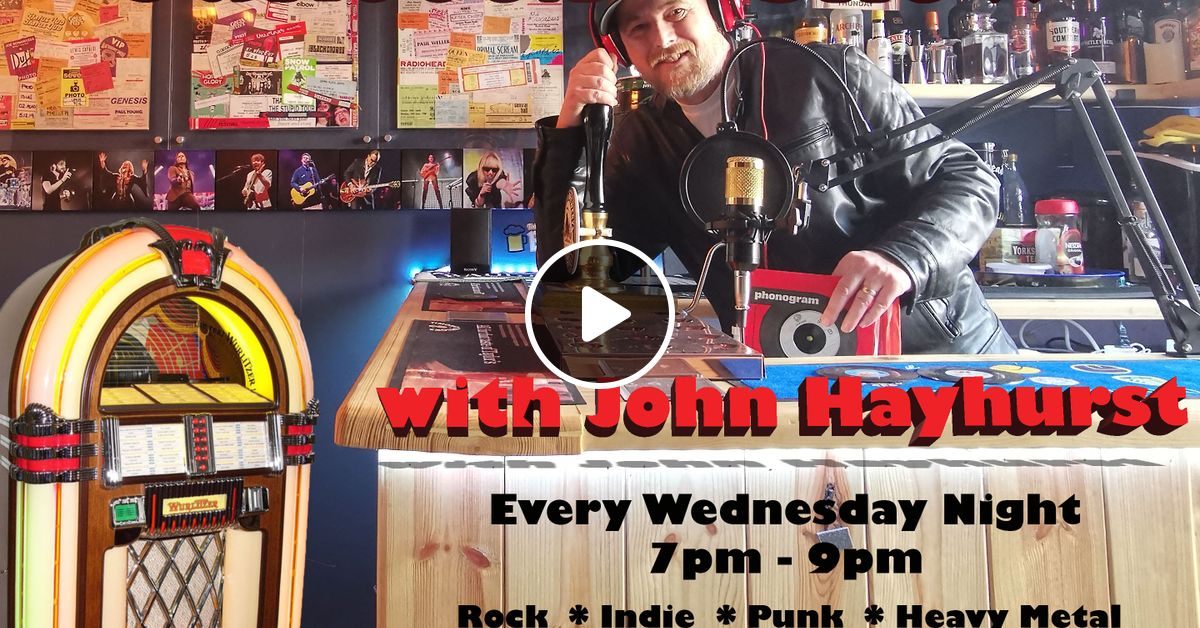The Pub Jukebox Show with John Hayhurst first aired Jan 24th 2024 by ...