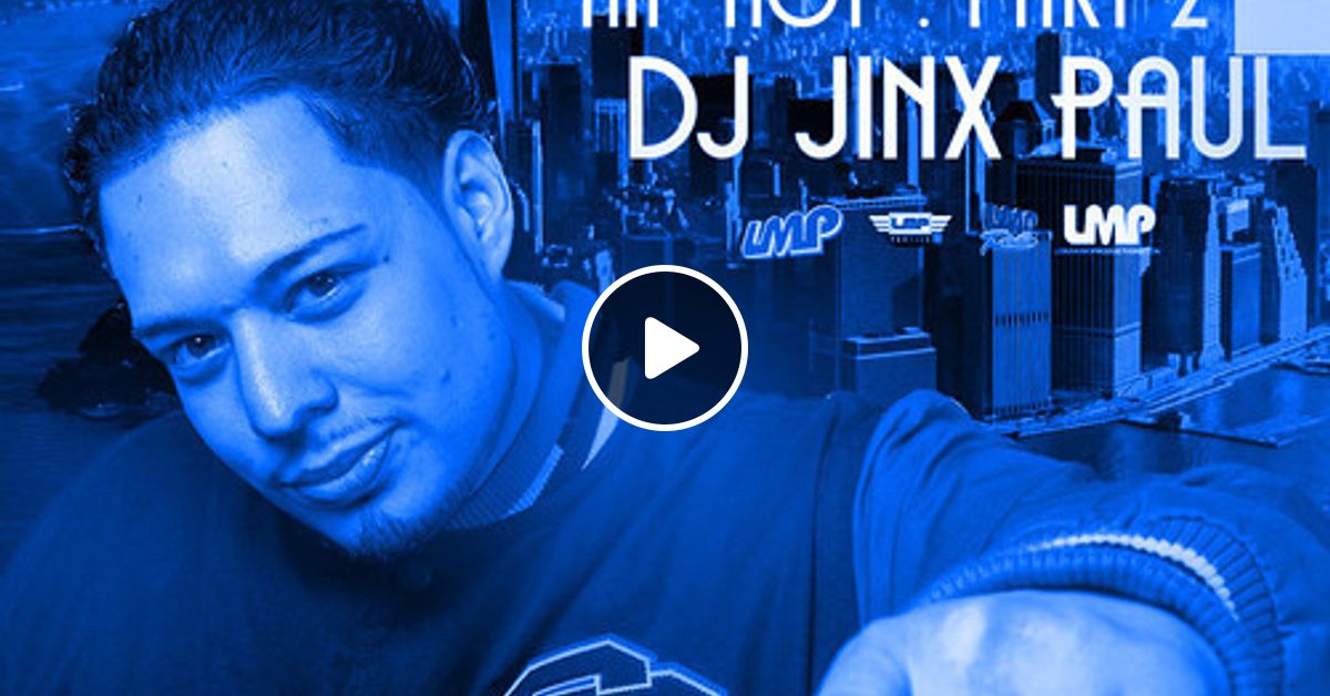DJ Jinx Paul - I Love The 90's Hip Hop Edition Mixtape Part 2 (1991) by ...
