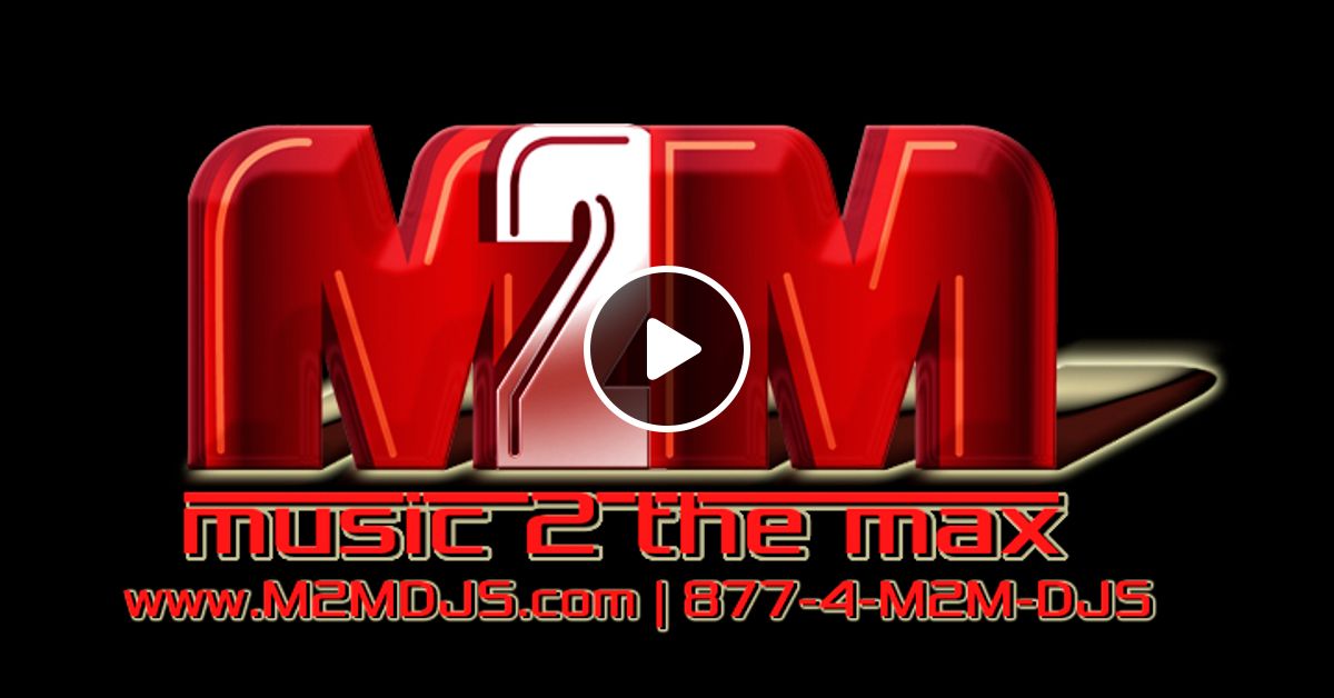 M2M Volume 2 by M2M - Music 2 The Max | Mixcloud