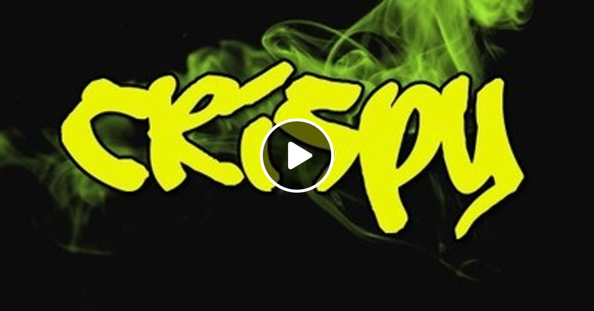 Crispy Live Mix Set Vol.1 @ Laguna Hills by Crispy | Mixcloud