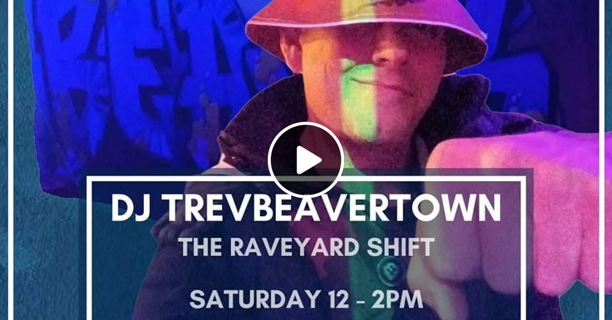 saturday 15/03/25 trev b house music radio 12-2pm by DJ Trev Beaver ...