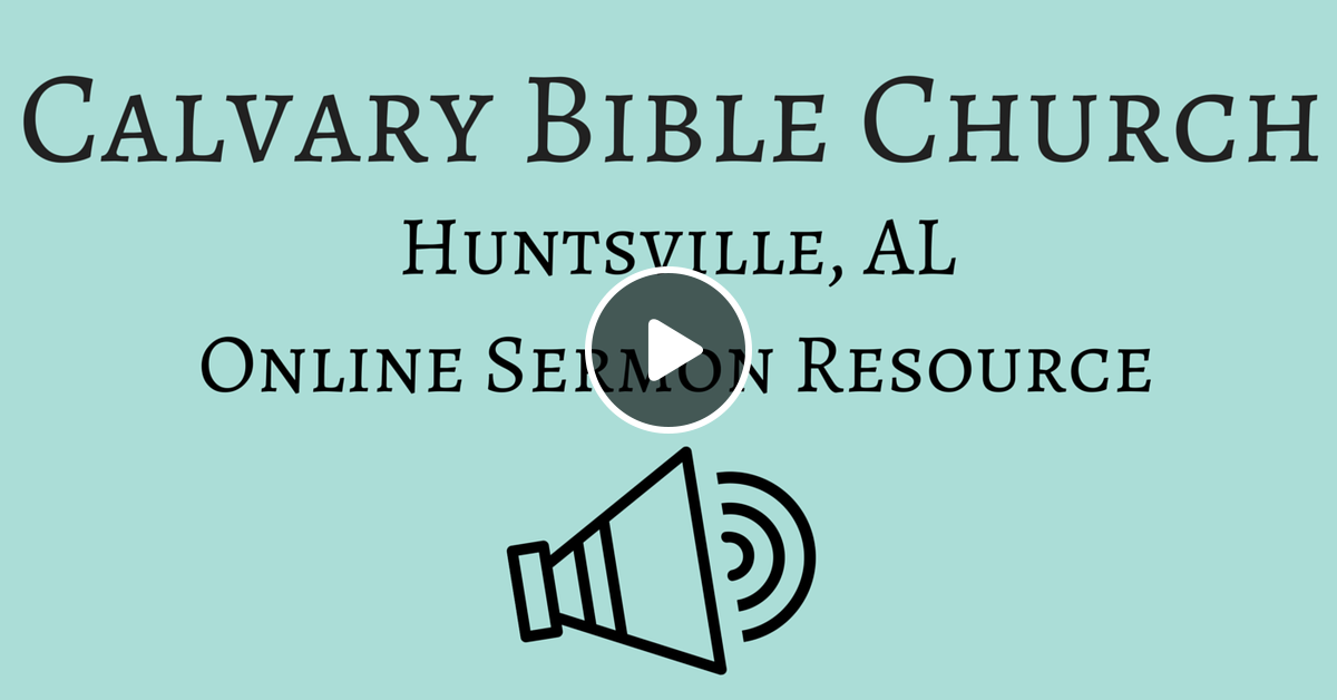 May 17, 2026, Unity of the Body of Christ: Psalm 133 by Calvary Bible ...