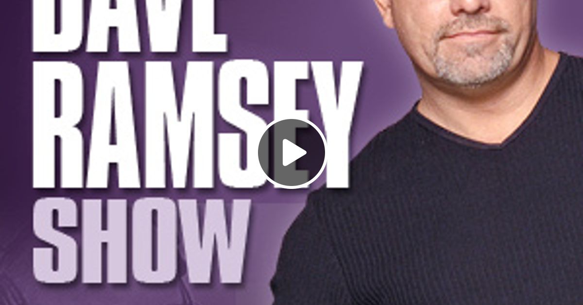 The Dave Ramsey Show - 06192013 by The Dave Ramsey Show | Mixcloud