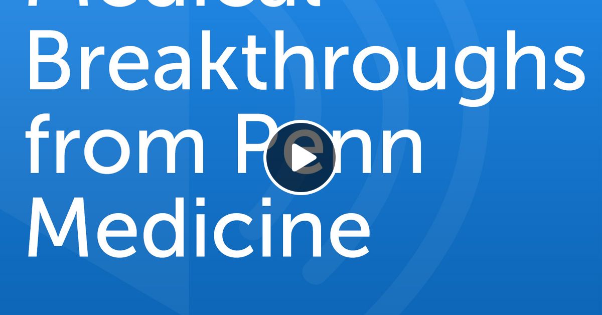 A Peek Inside the Pavilion: Exploring Penn Medicine’s Newest Facility ...